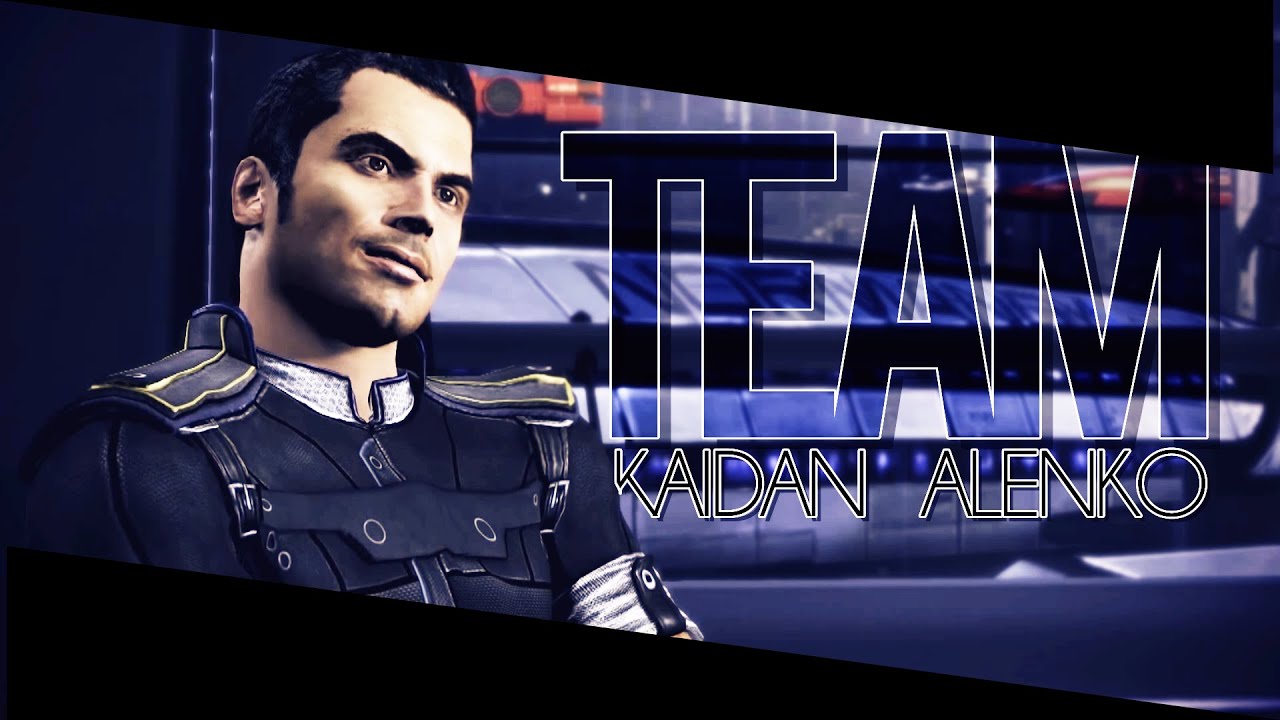 TEAM || Kaidan Alenko - YouTube