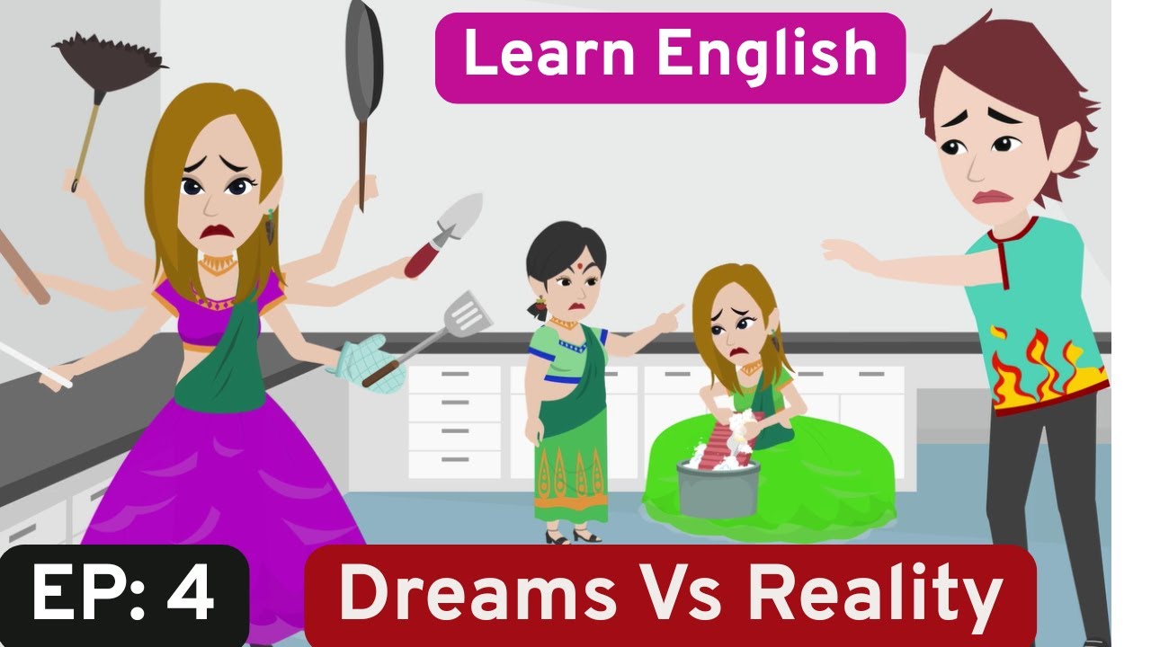 Dreams Vs Reality #4| Learn English| English Story| Animation Story ...