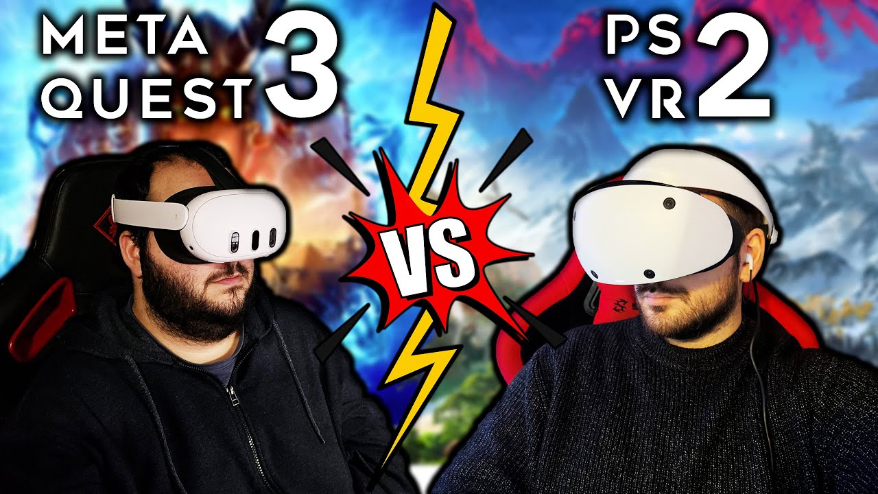 META QUEST 3 o PSVR2: QUALE COMPRO? | CONFRONTO DEFINITIVO - YouTube