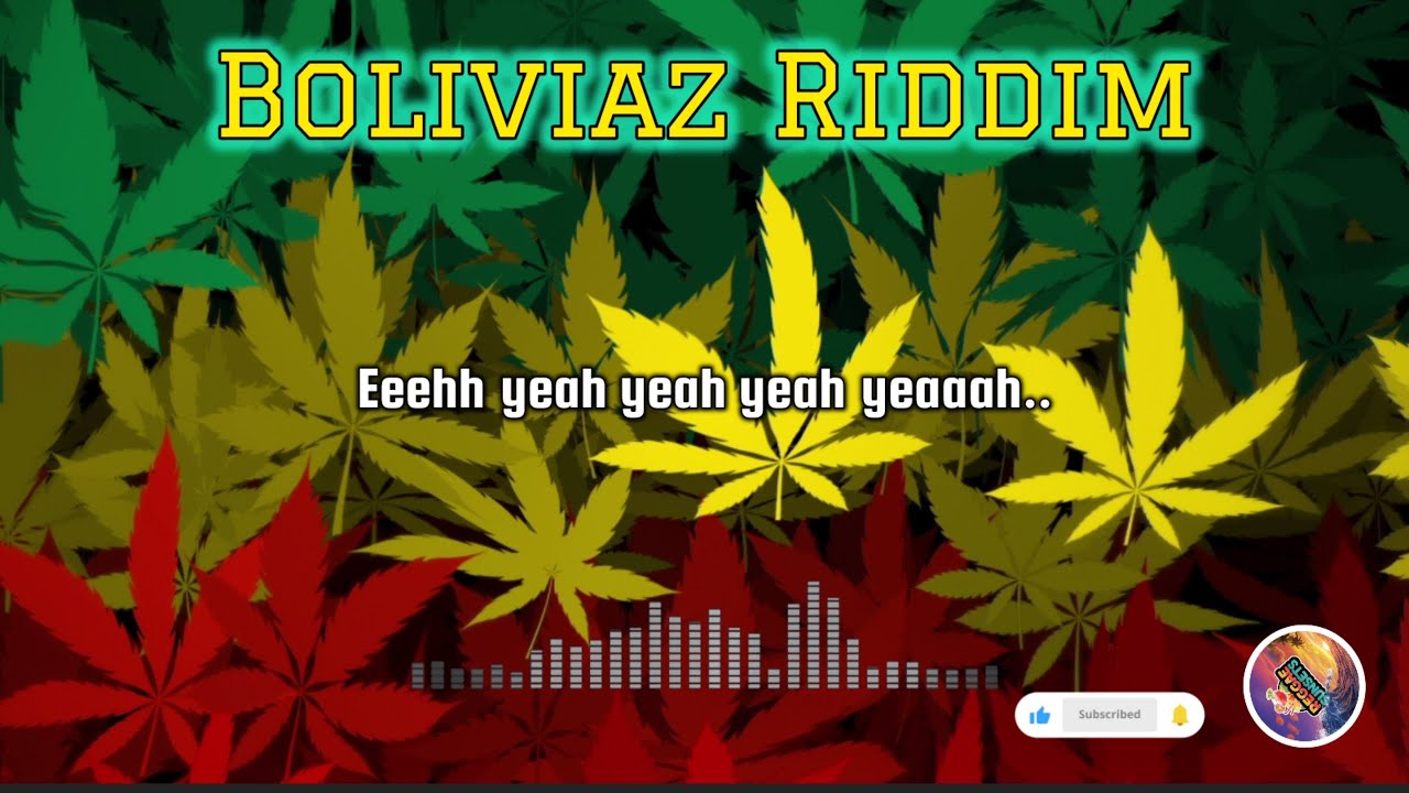 Elias J Tv Boliviaz Riddim Lyrics 🪘🎶 | Boliviaz Riddim Reggae 🎸 by ...