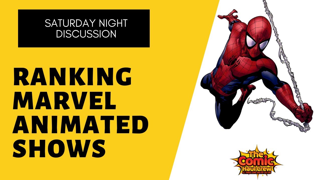 Saturday Night Discussion: Ranking Marvel Animated Shows - YouTube