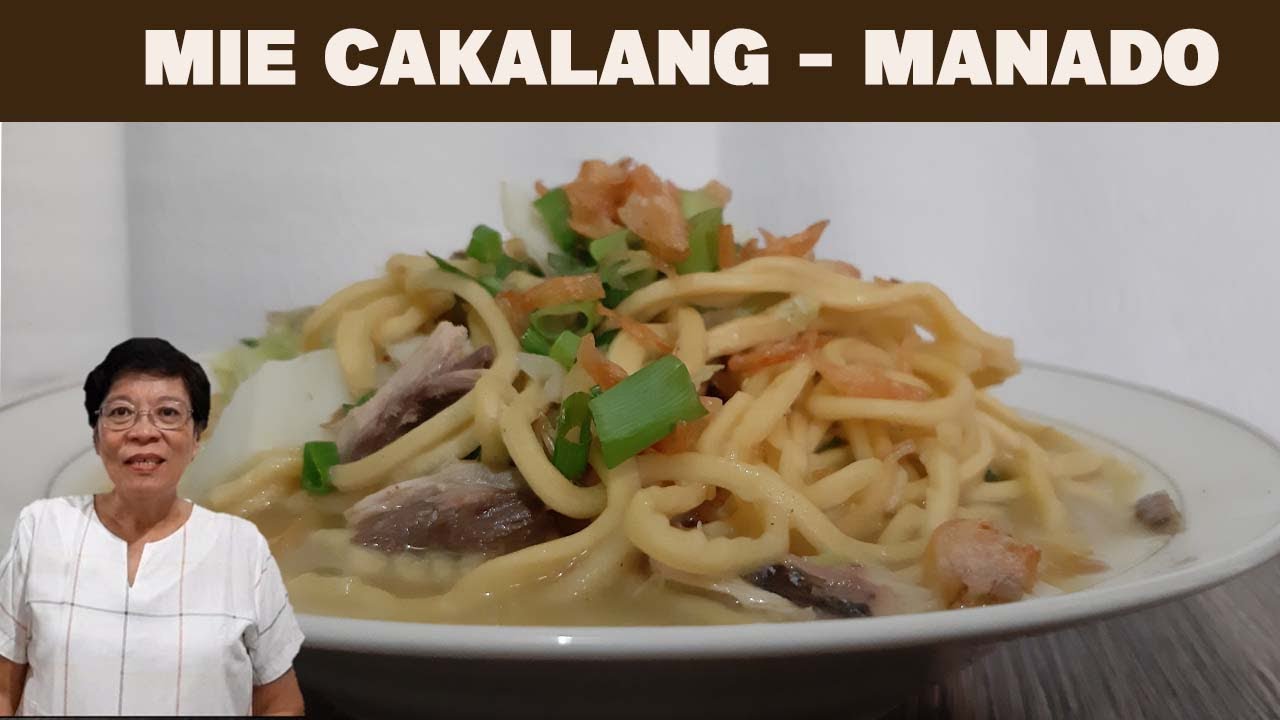RESEP MIE CAKALANG MANADO - YouTube
