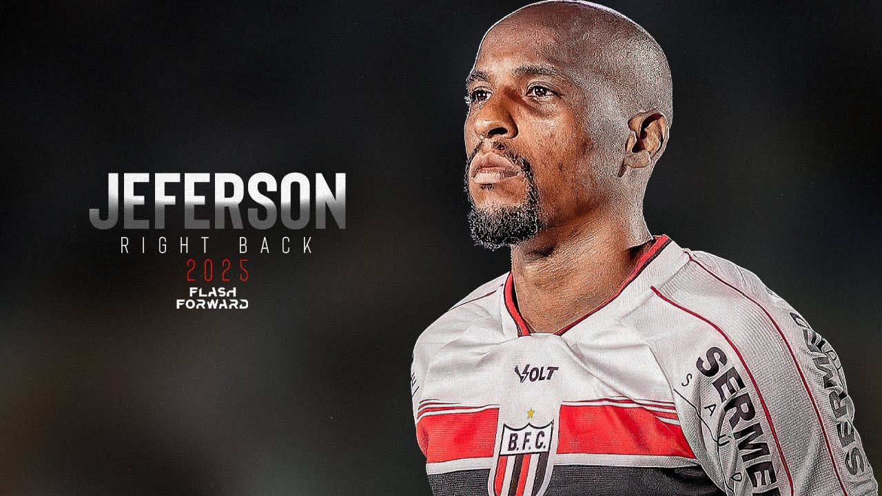 ⚽ JEFERSON | RIGHT BACK | BOTAFOGO - SP Skills, Goals & Assists | HD ...
