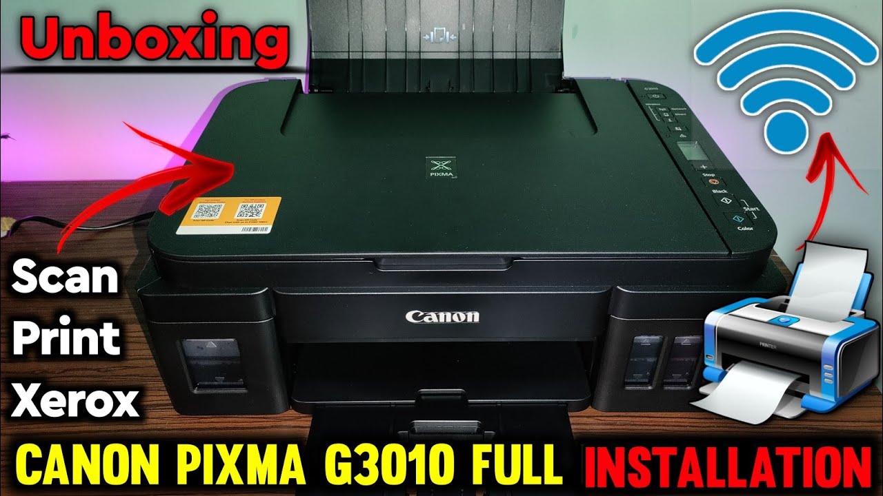 Canon Pixma Ink Efficient G3010 Printer Unboxing And Full Installation ...