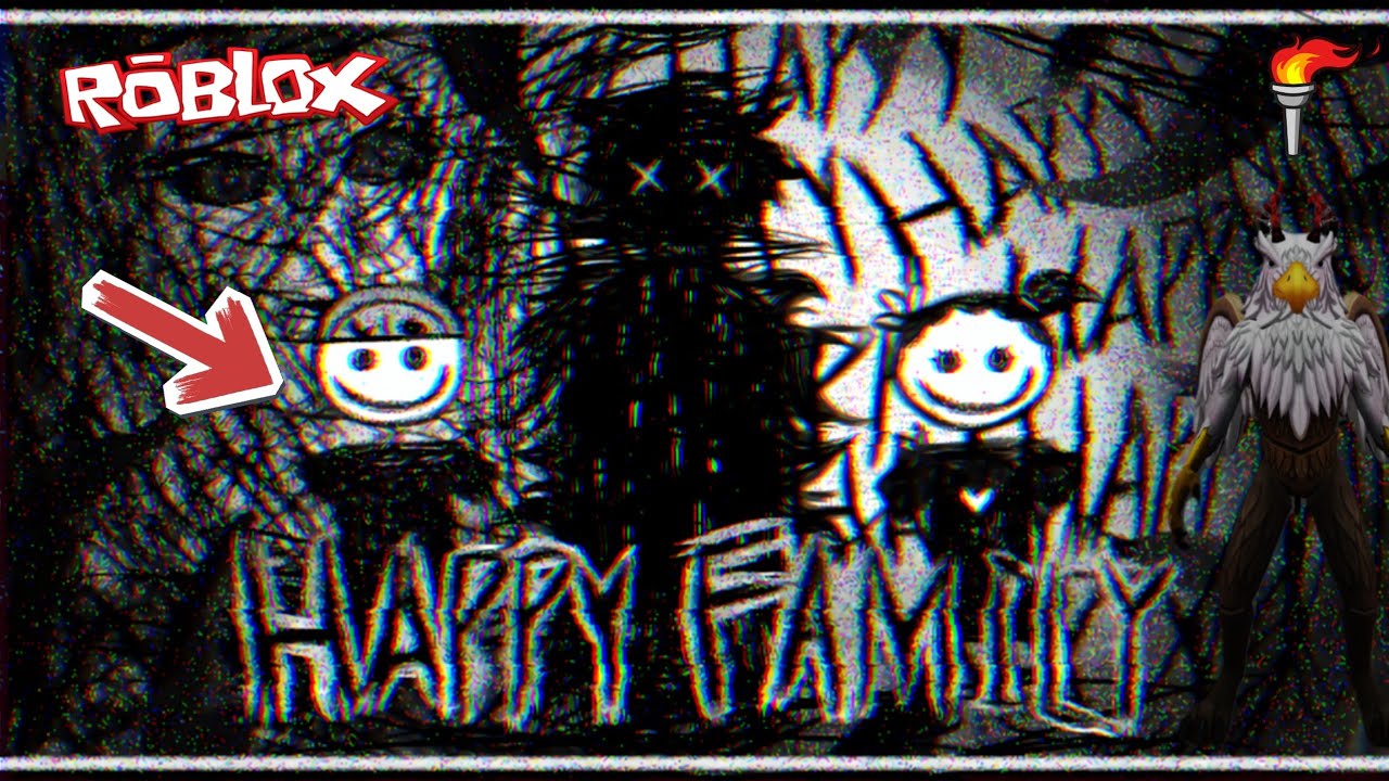 Happy Family Horror Roblox Online Gameplay Haunaus And No One Loves You ...