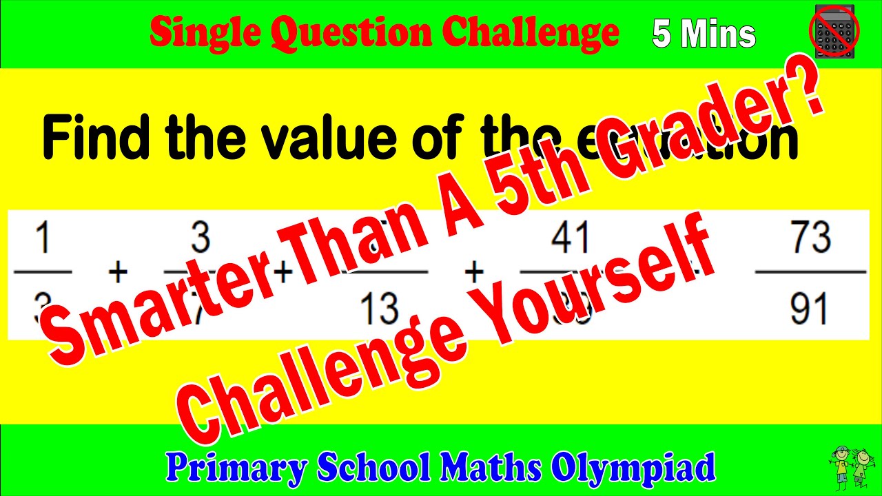Primary School Math Olympiad - Single Question Challenge, 5 Minutes ...