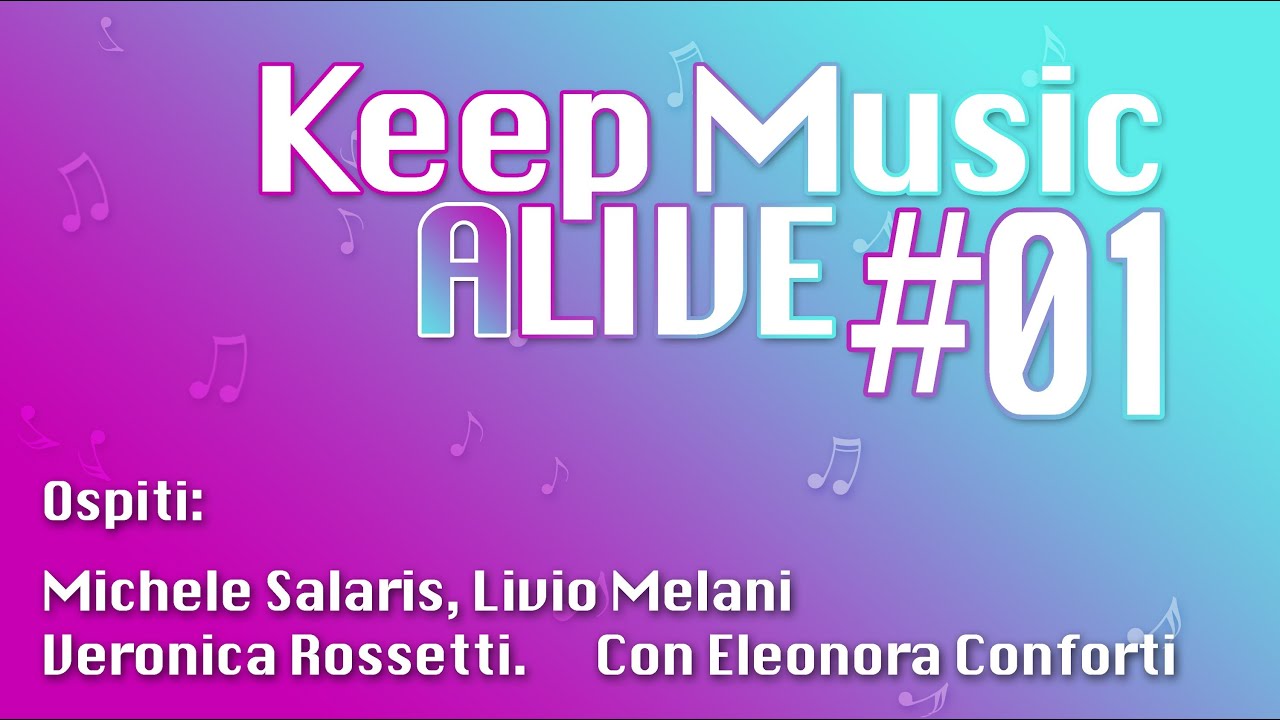 Keep Music aLIVE #01 - YouTube