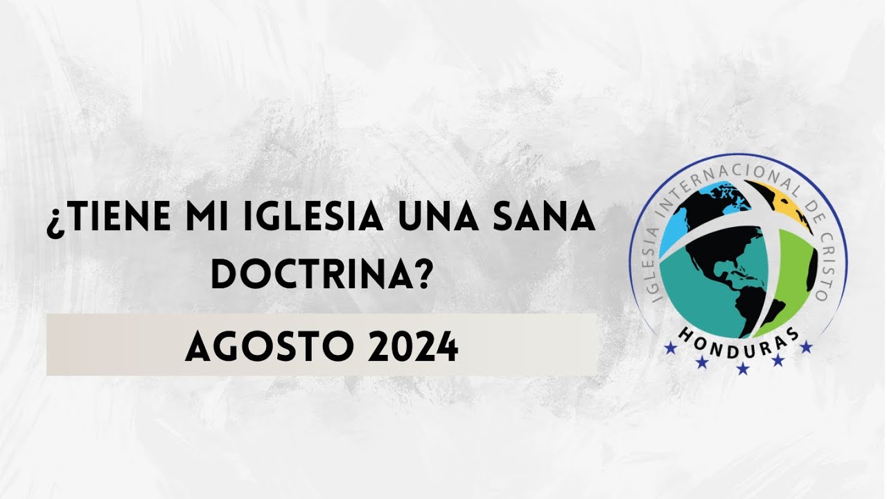 Enseñanza Bíblica - Doctrinas Bíblicas: ¿Tiene mi Iglesia una Sana ...