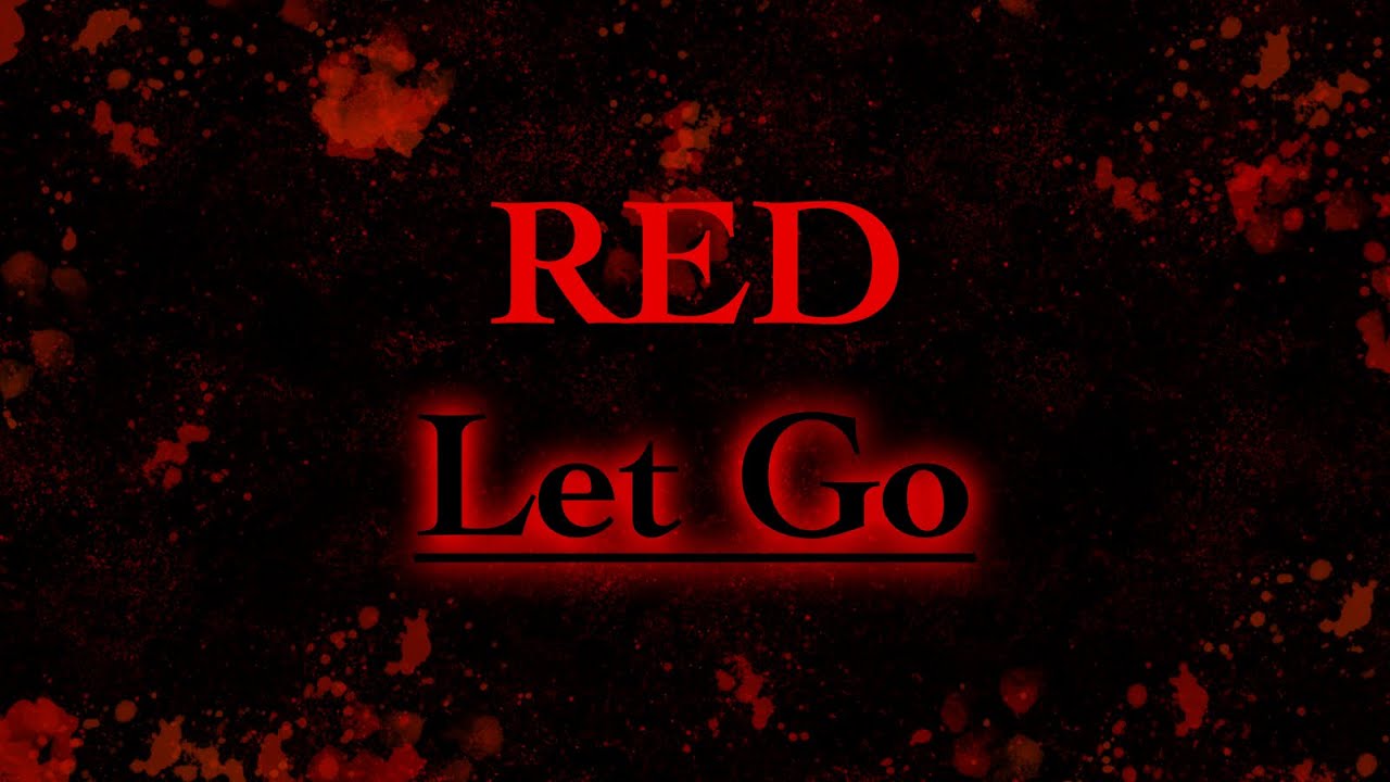 Red - Let Go - YouTube Music
