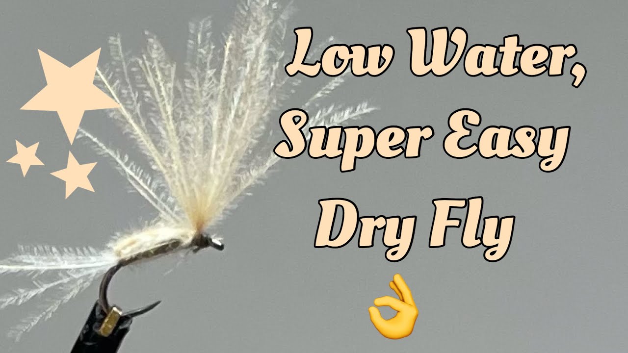 Fly tying - Small Dry Fly for Low Water and Drought Conditions - YouTube