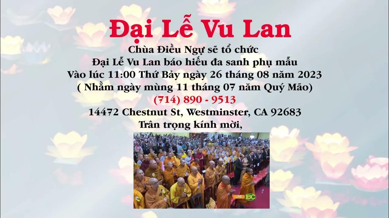 Thong bao Dai Le Vu Lan 2023 Chua Dieu Ngu - YouTube