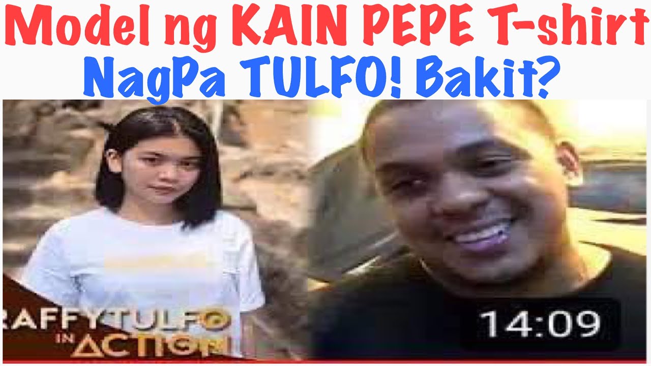 Leng, Model ng KAIN PEPE T-shirt Inereklamo si Makagago Nasa Raffy ...