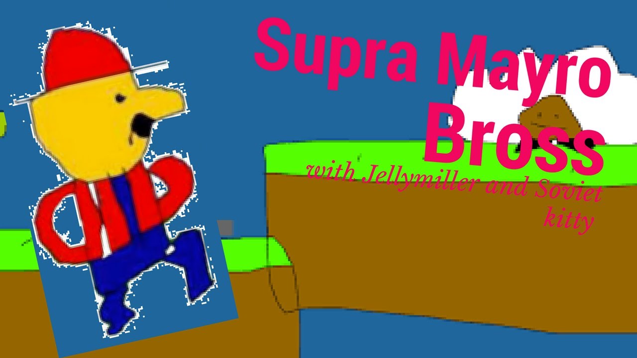 supra mayro bross w/ Soviet kitty & Jellymiller - YouTube