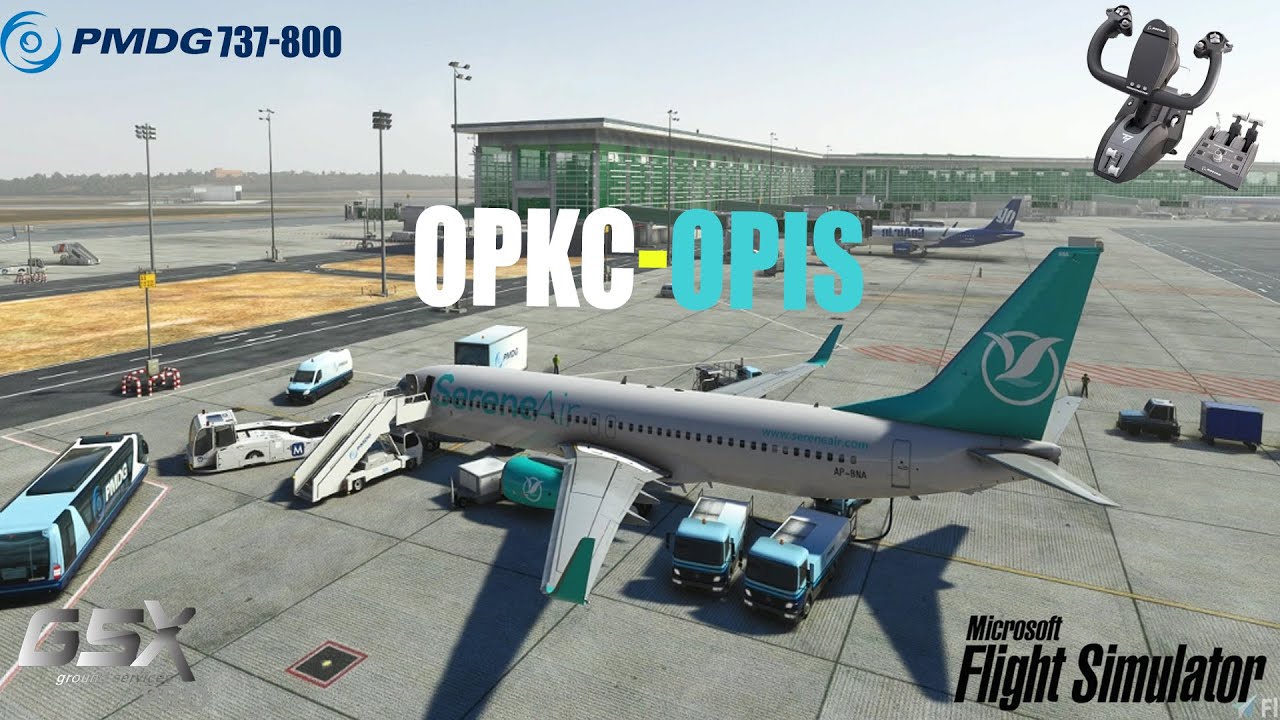 PMDG 737-800| Real Life Serene Air Ops on Vatsim | Karachi🇵🇰 to ...
