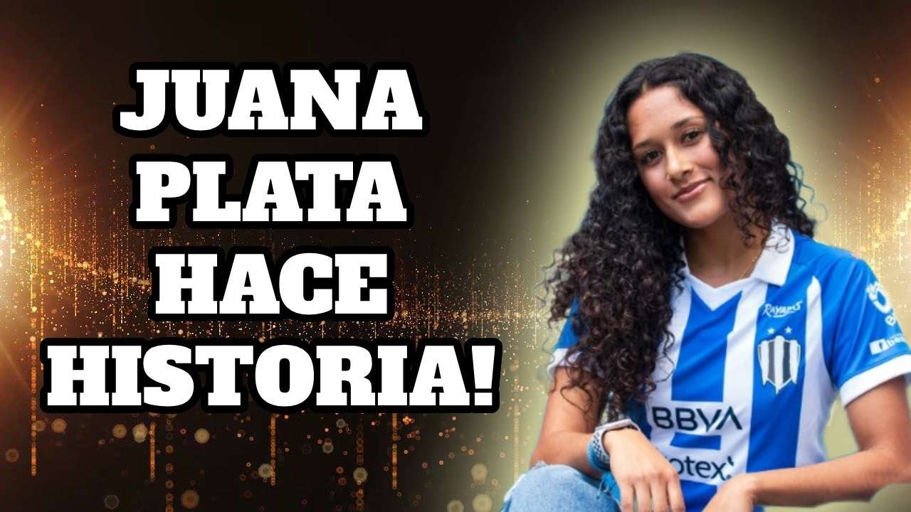 OFICIAL: JUANA PLATA lo ha logrado y ficha por las RAYADAS de MTY ¡LA ...