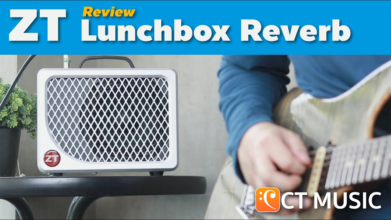 รีวิว ZT Lunchbox Reverb แอมป์ตัวเล็กสเปคจัด - YouTube