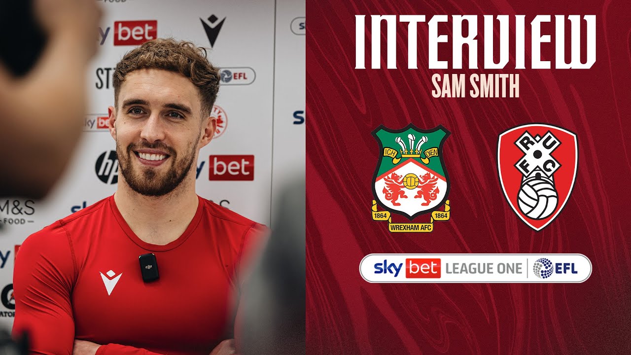 INTERVIEW | Sam Smith after Rotherham United - YouTube