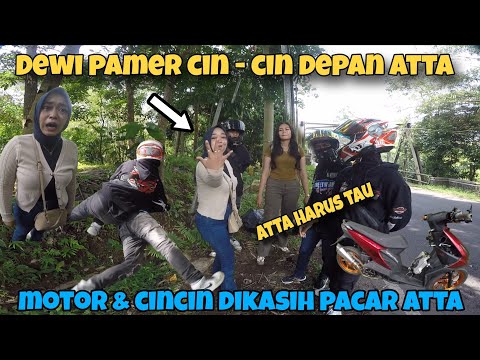 ATTA MARAH² KE BABANG VIRAL KETAUAN BALAP & MOTORNYA PEMBERIAN DEWI MANTANNYA