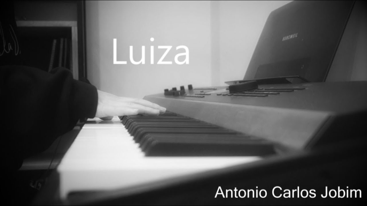 Luiza - Antonio Carlos Jobim ( piano ) - YouTube