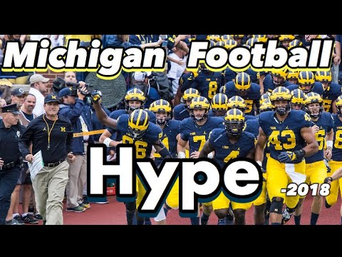 Michigan Football Hype Video 2018 (HD) - YouTube