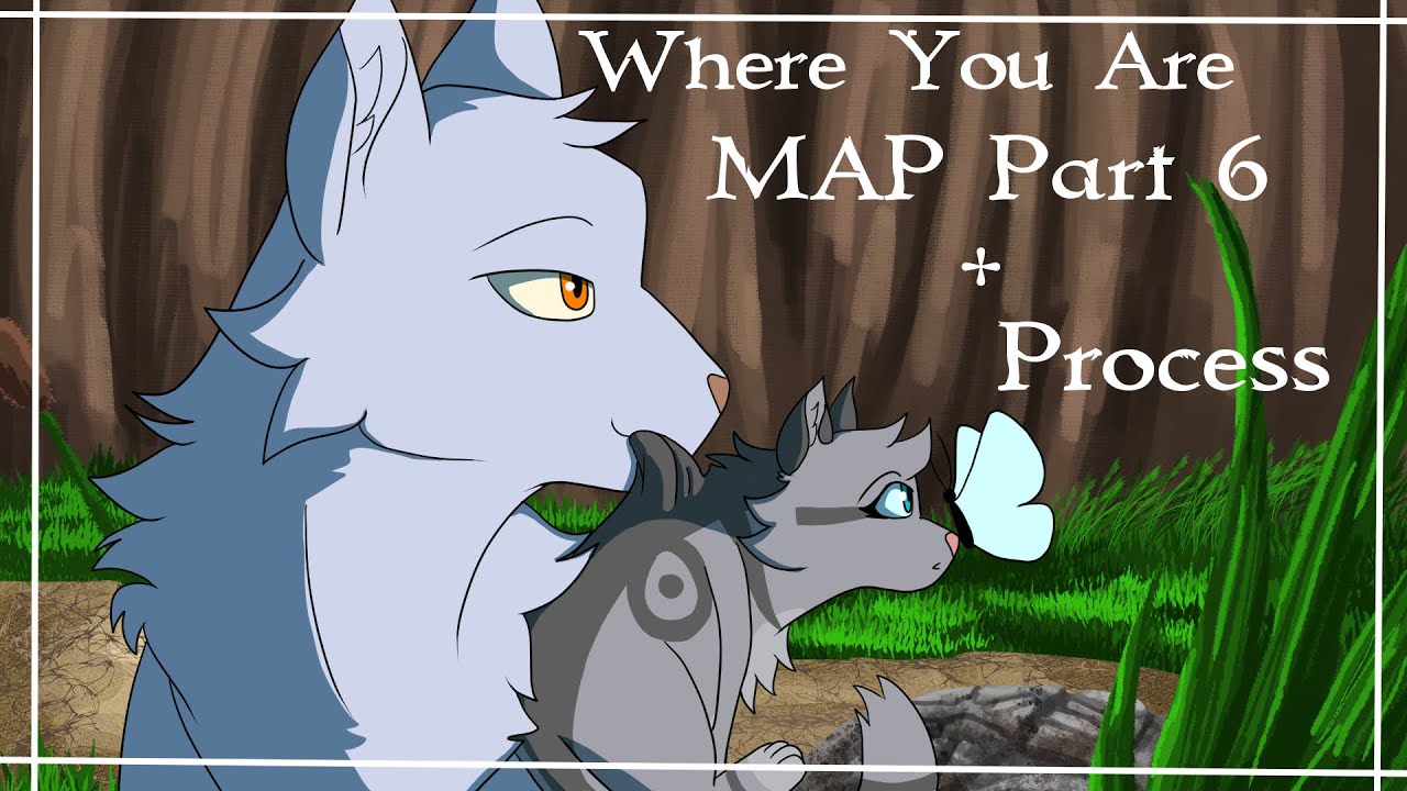 Where You Are Warrior Cats Silverstream MAP Part 6 + Process - YouTube