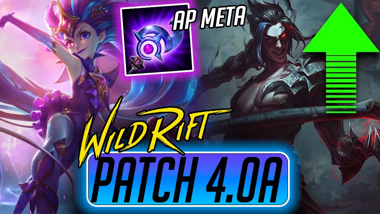 WILD RIFT NEW PATCH 4.0A BREAKDOWN - HOW WILL THE META CHANGE? - YouTube