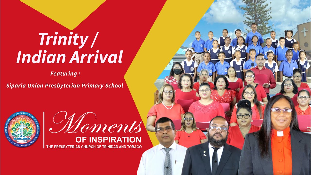 MOI Episode 412 | Trinity | Indian Arrival | Siparia Union Presbyterian ...