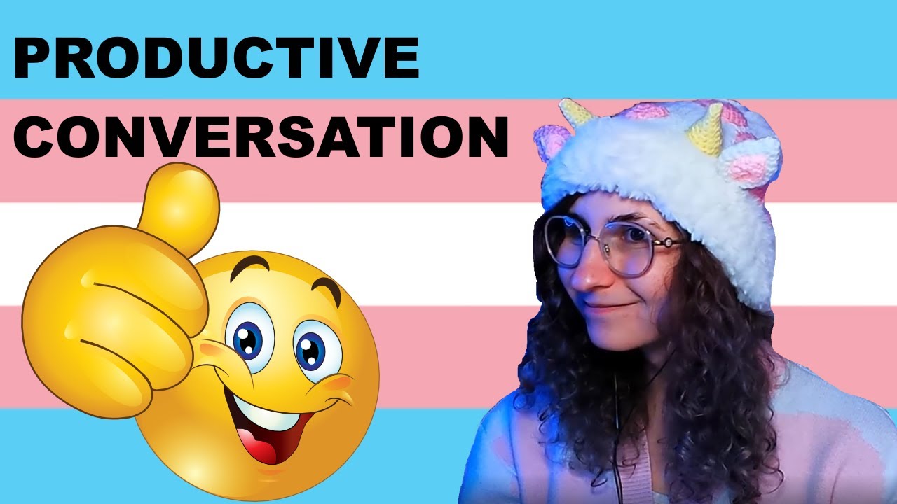 A PRODUCTIVE Conversation about Gender? On the Internet??? - YouTube
