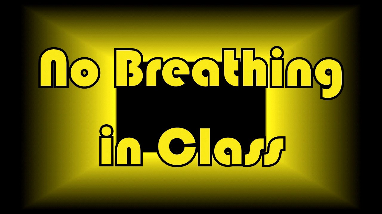 No Breathing in Class GoAnimated (FINAL GOANIMATE VIDEO) (READ DESC ...