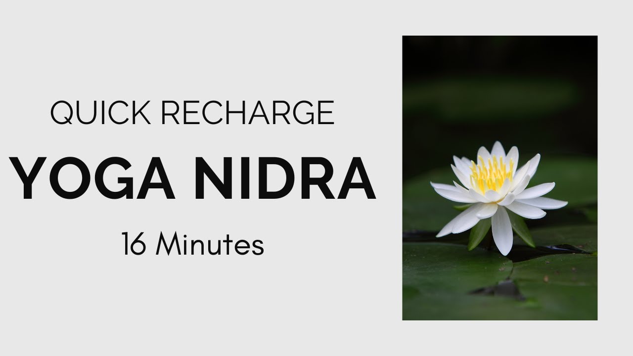 Yoga Nidra Quick Recharge Effortless Meditation NSDR - YouTube