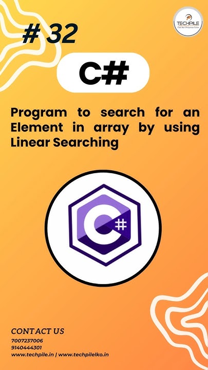 🔥Explore the Power of C# 🚀 Program to search for an Element in Array by using Linear Searching ...