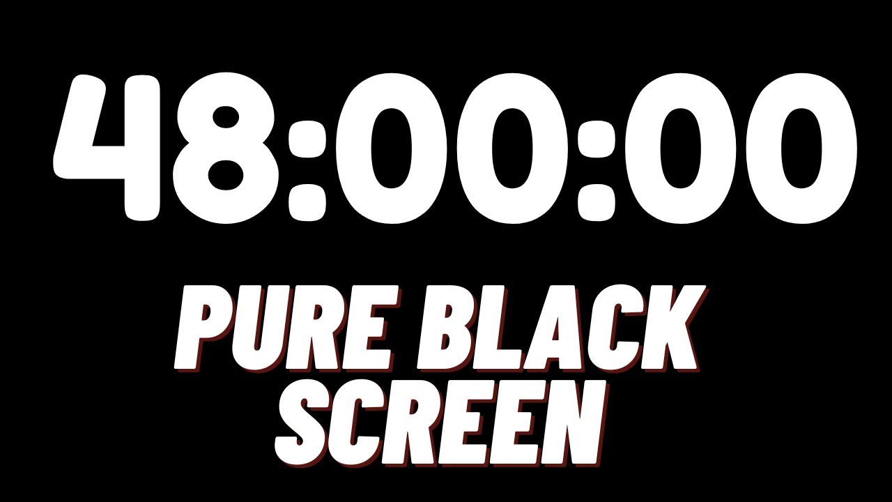 48 Hour Countdown Timer On Pure Black Screen - YouTube