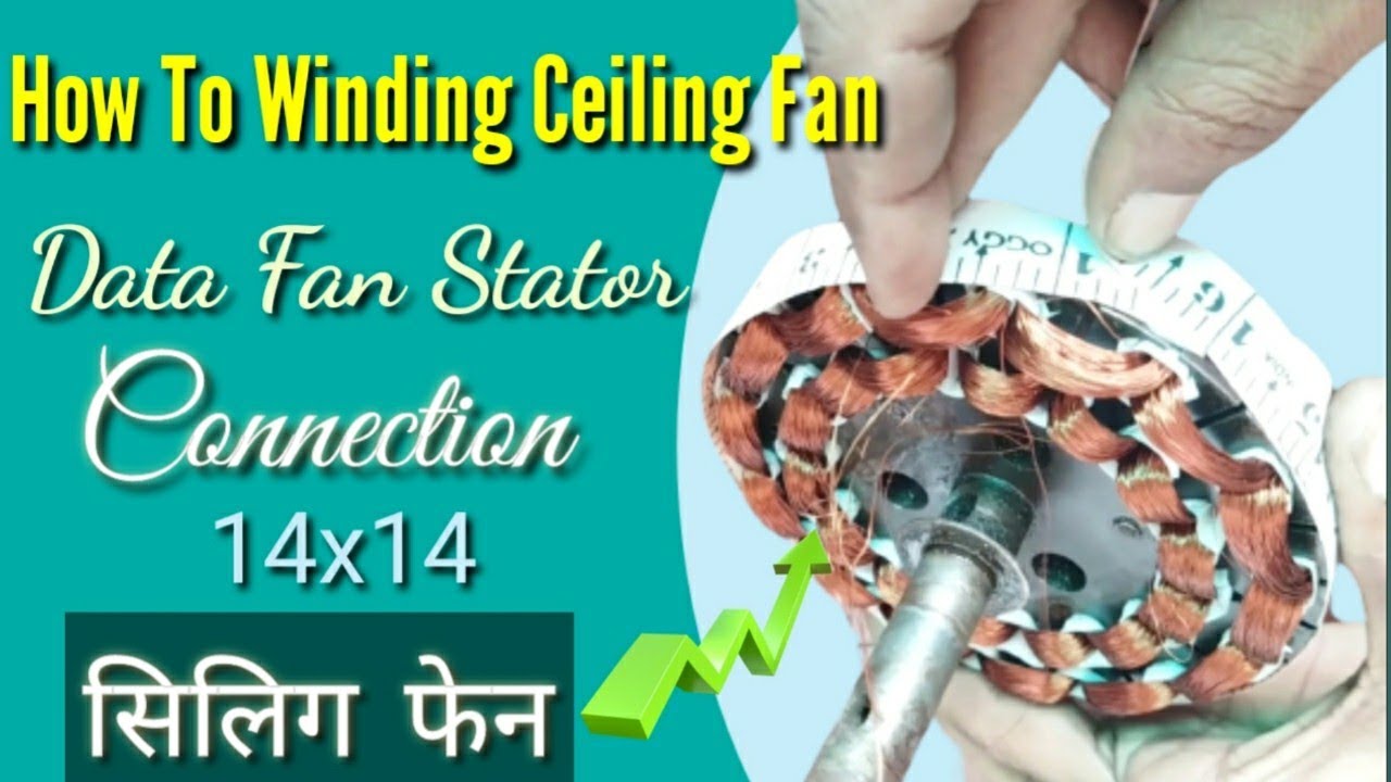 How To Winding Ceiling Fan/ Data Fan Stator Connection 14x14 #fan - YouTube