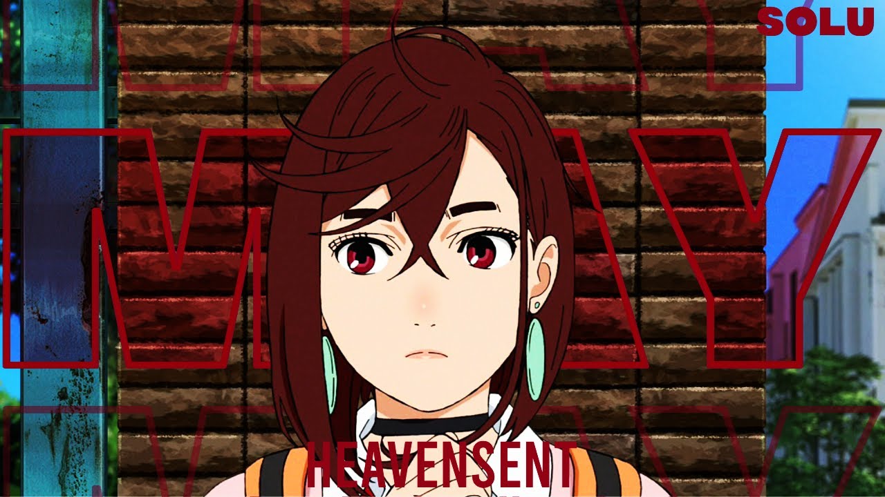 may - heaven sent [AMV & Lyrics] - YouTube