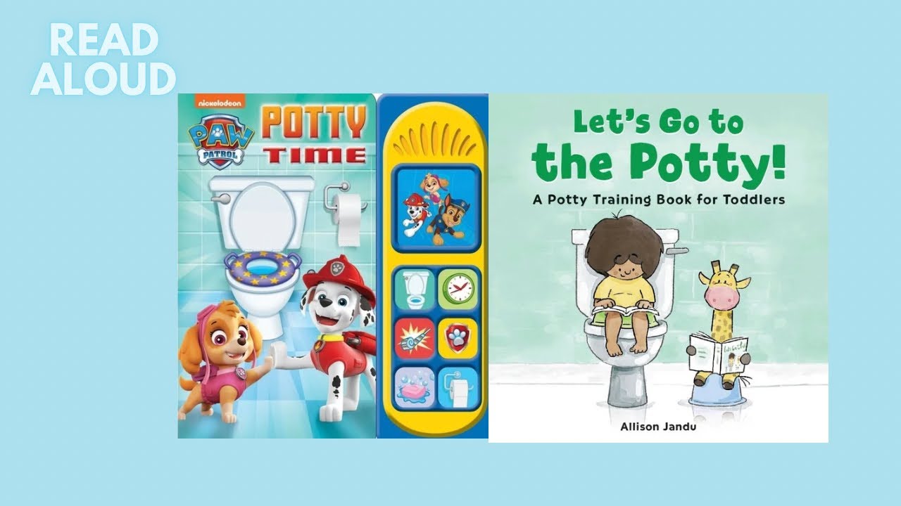 POTTY TRAINING BOOKS|| Let’s Go to the Potty || Paw Patrol POTTY TIME ...