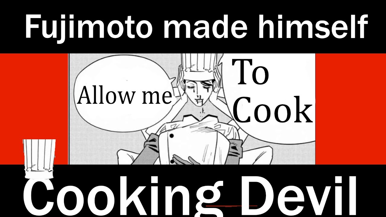 THE COOKING DEVILLLLL!!!! - Chainsaw Man Ch. 123 - YouTube