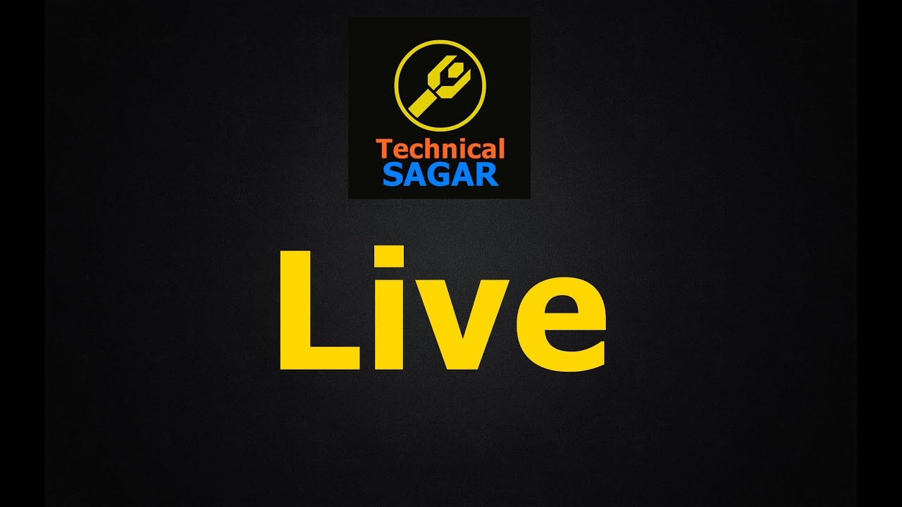 Technical Sagar Live | #4 - YouTube