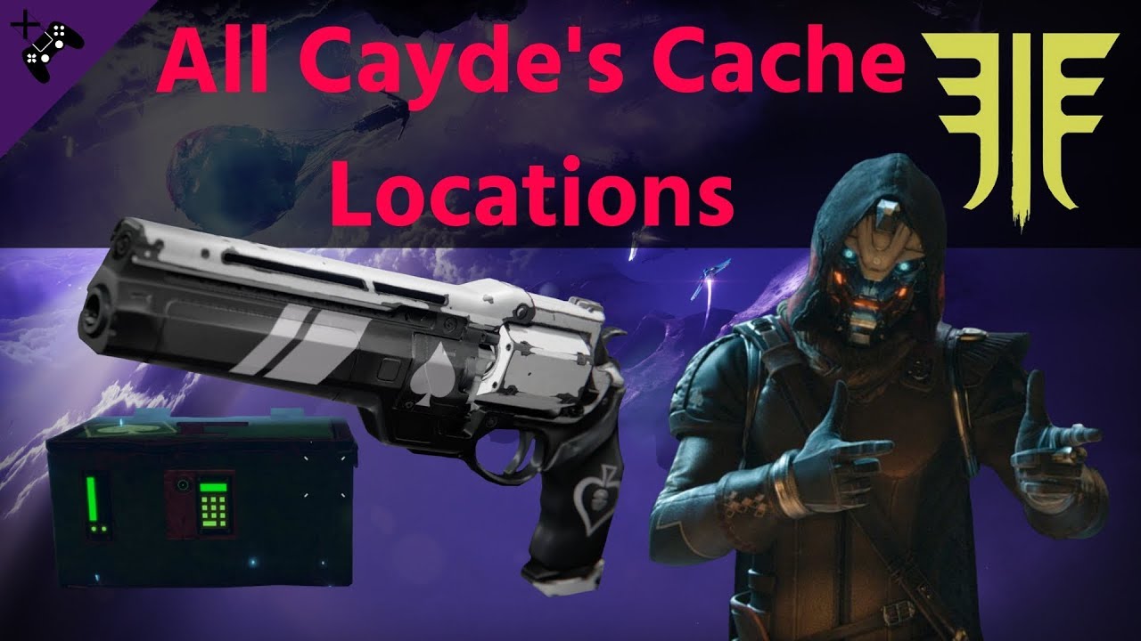 Destiny 2 Forsaken - All Cayde's Secret Cache Locations - Cayde's Will ...