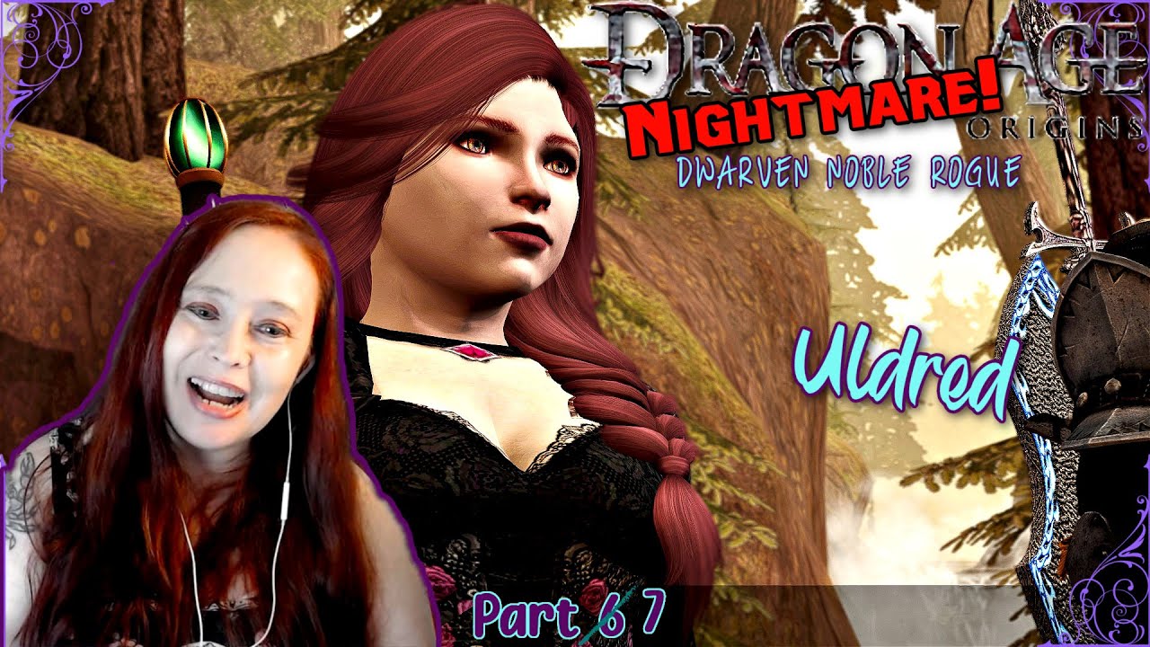 Dragon Age: Origins | Nightmare Run | Uldred | Part 7 | Dwarven Noble ...