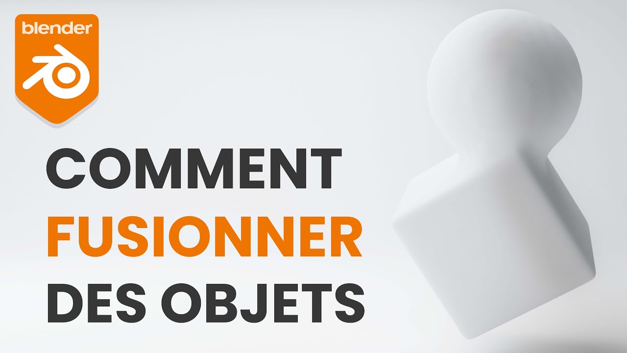 Comment FUSIONNER des objets de 7 FAÇONS DIFFÉRENTE | BLENDER [TUTO FR ...