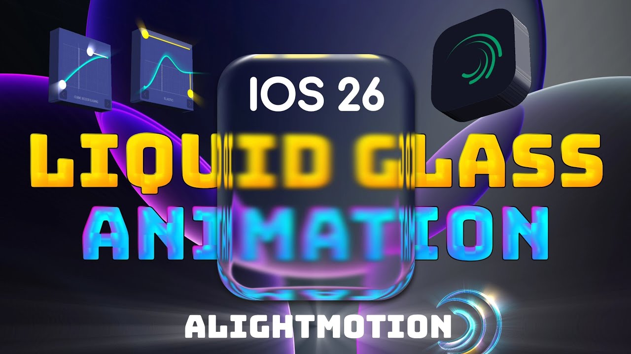 iOS 26 Liquid Glass Animation | Alightmotion Tutorial - YouTube