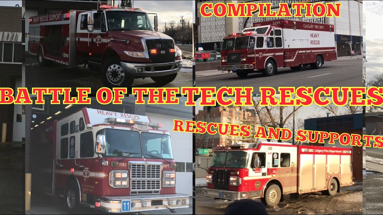 **BATTLE OF THE TECH RESCUES** ALL Calgary Technical Rescue Unit ...