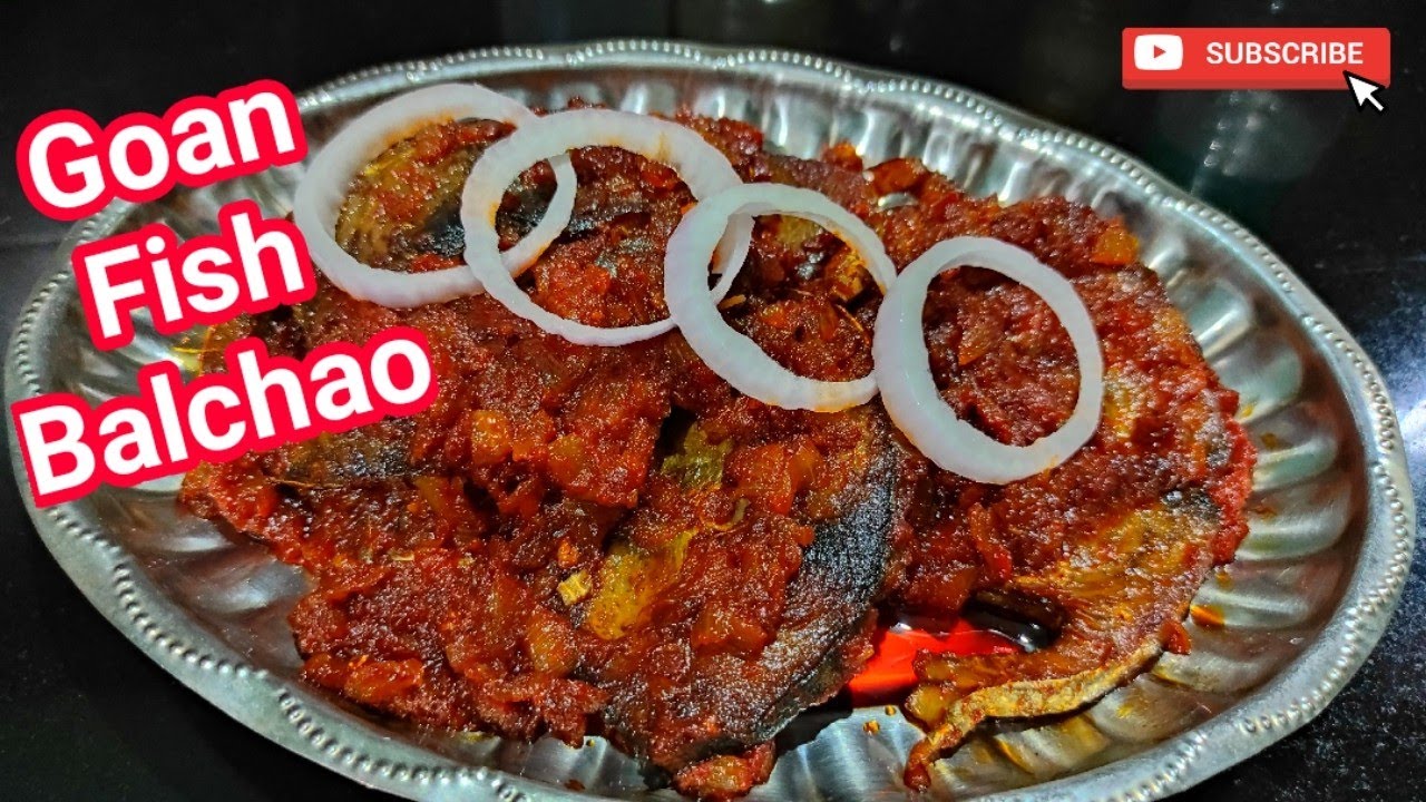 Fish Balchao Recipe | Goan Balchao Recipe | Tuna Fish Balchao Masala ...