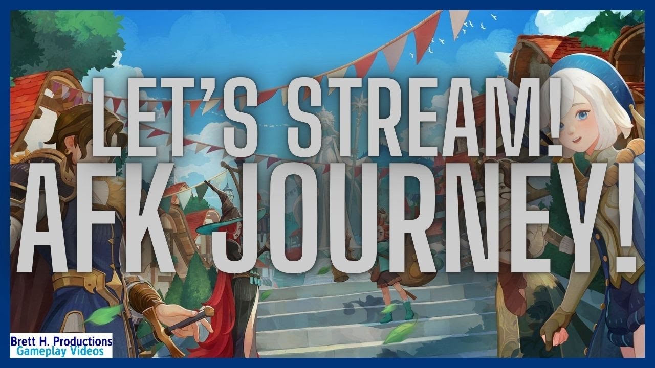 Let's Stream AFK Journey | #3! - YouTube