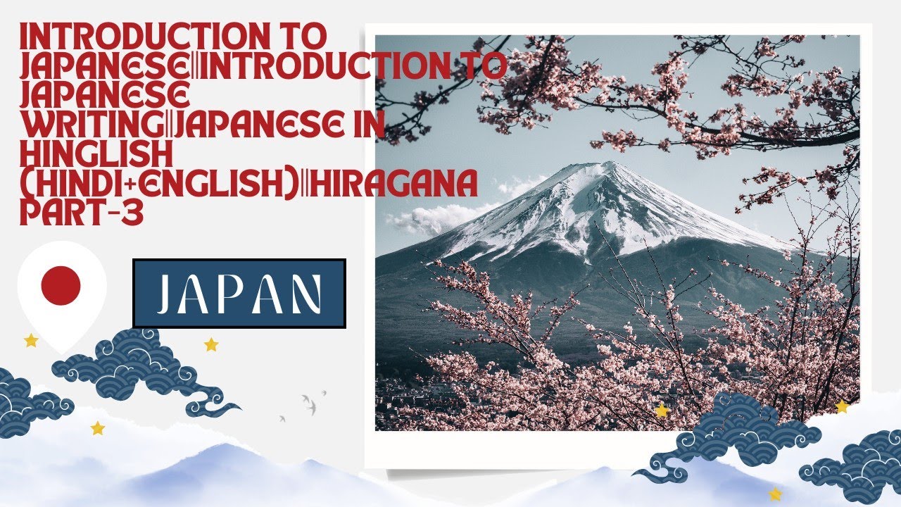 Introduction to Japanese script||Learn Japanese script||Japanese from ...