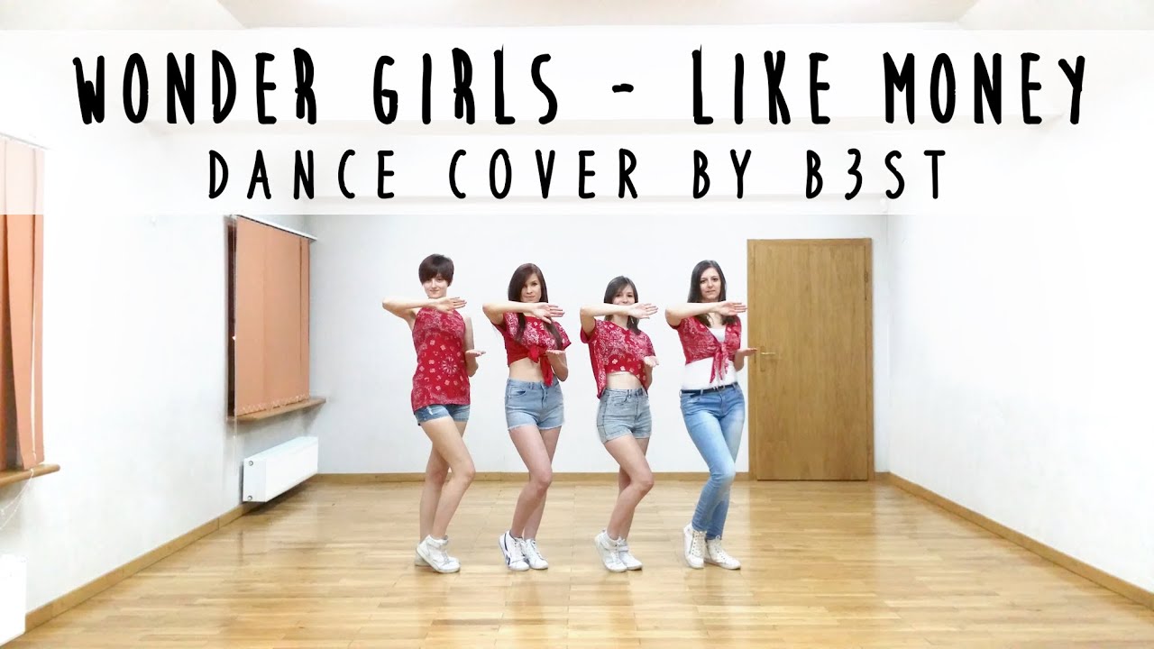 WONDER GIRLS (원더걸스) - LIKE MONEY feat. AKON dance - YouTube