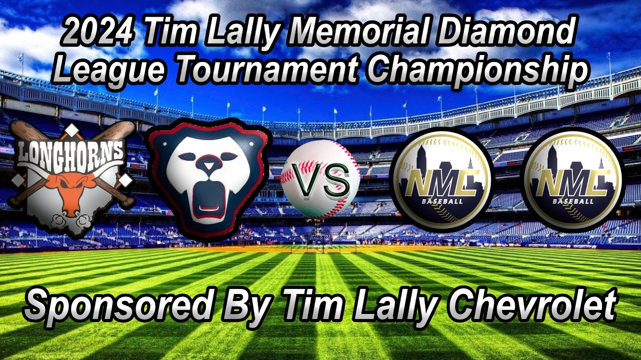 Tim Lally Memorial Diamond League Tournament Championship: June 3, 2024 ...
