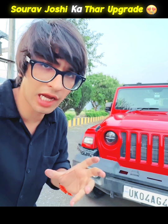 Sourav Joshi Thar Upgrade 🔥@souravjvlogs#souravjoshivlogs #souravjoshi - YouTube