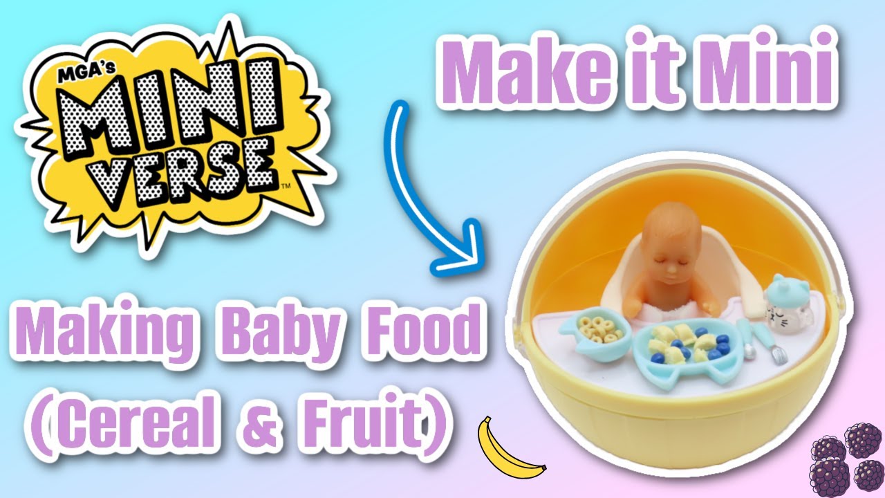 Miniverse Make it Mini Baby - Making Miniature Cereal and Bananas - YouTube