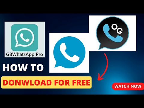GB whatsapp FREE download + OG whatsapp + whatsapp plus